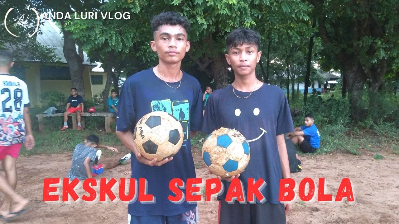 Ekskul Sepak Bola - YouTube