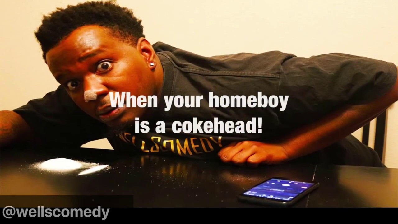 When your friend is a Cokehead! - YouTube