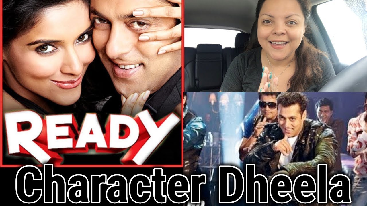 Salman Khan | Character Dheela " Ready " REACTION! - YouTube