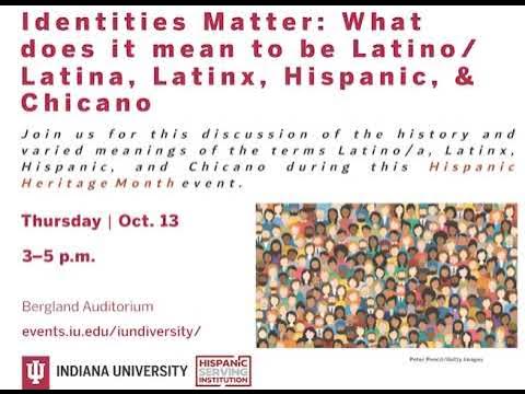 Identity Matters: What does it mean to be Latino/Latina, Latinx ...