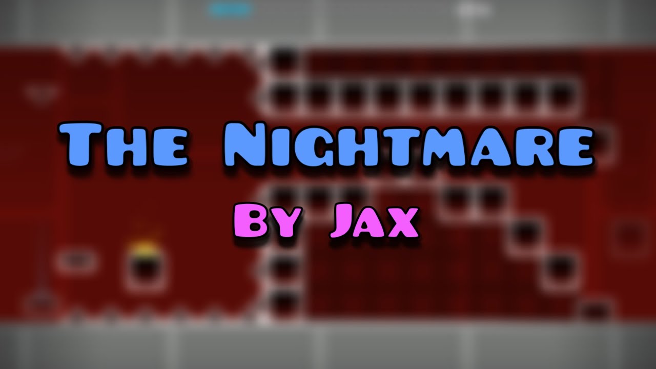 100% The Nightmare by Jax (Demon) Full Completion - YouTube