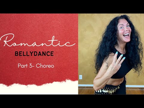 Romantic BellyDance Choreography - Part 3