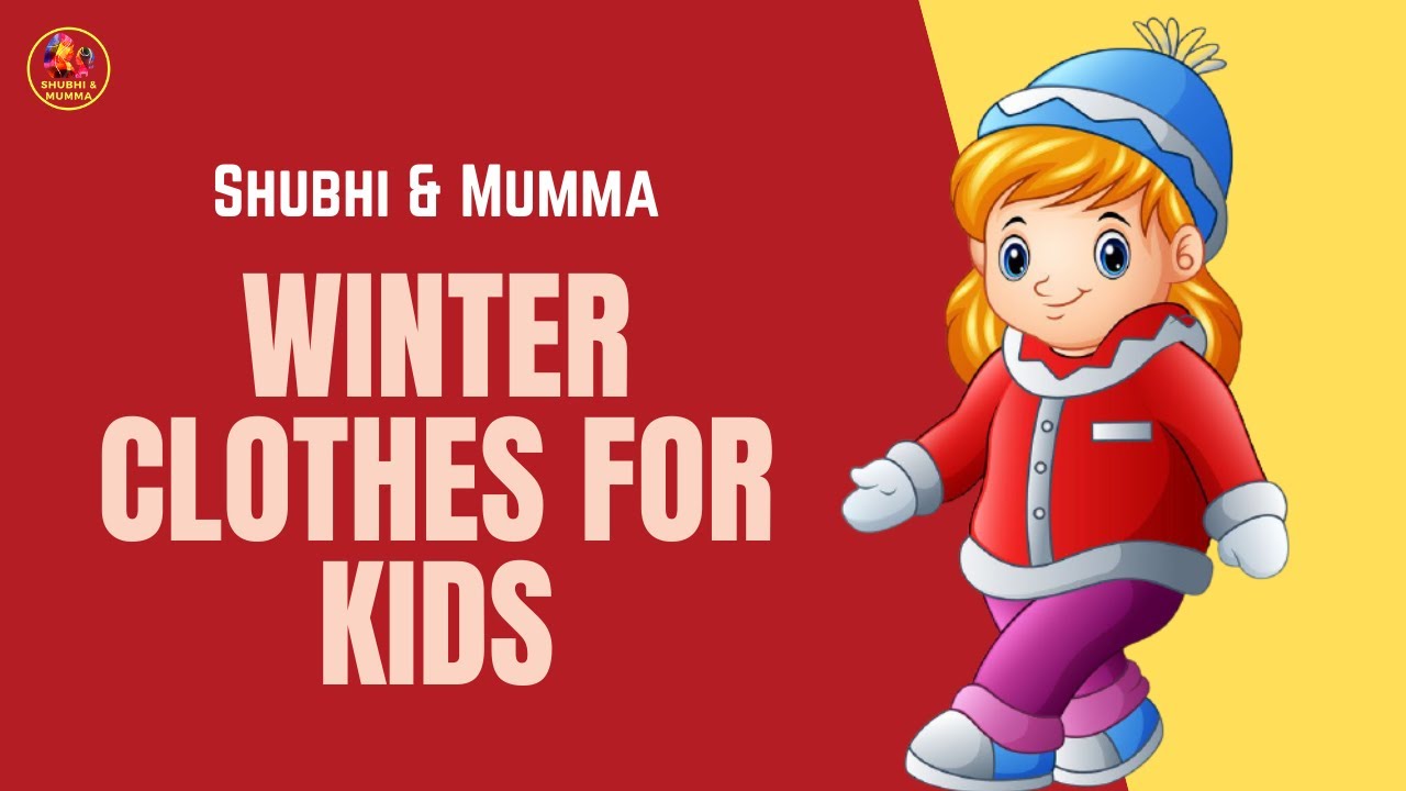 Perfect Winter Wear for Your Kids this Winter | Shubhi & Mumma - YouTube