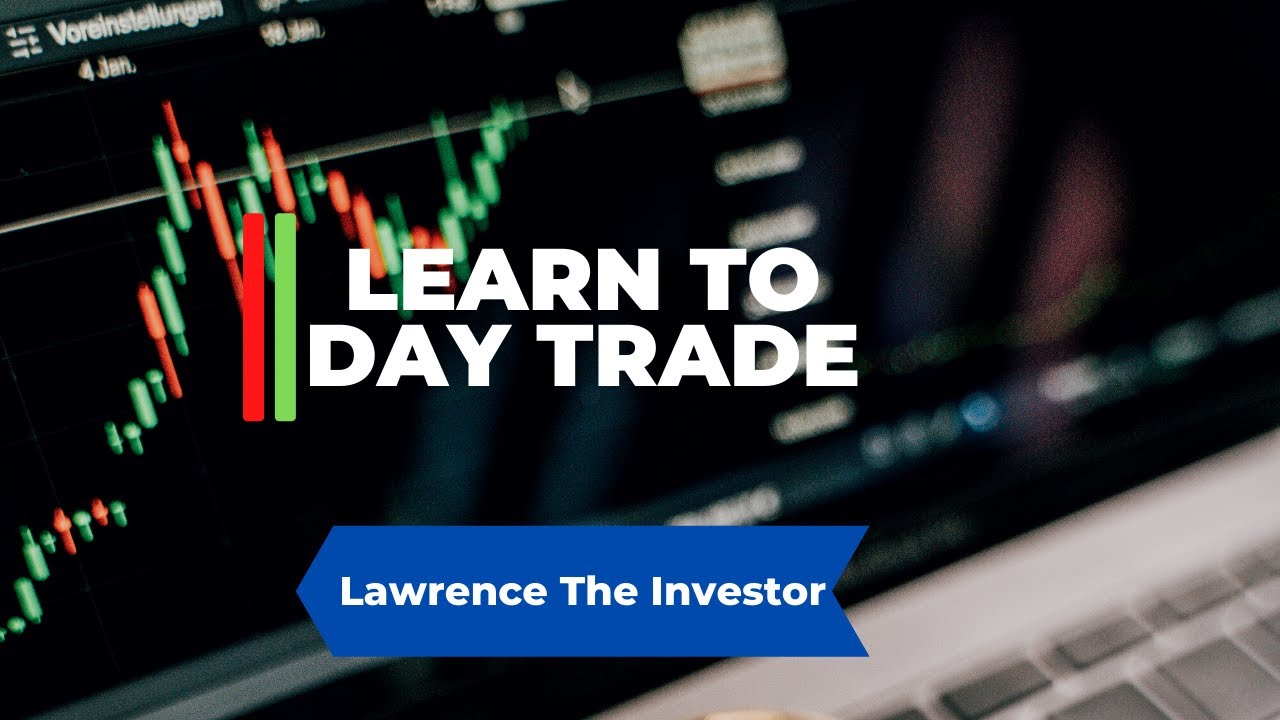 Learn to Day Trade - YouTube