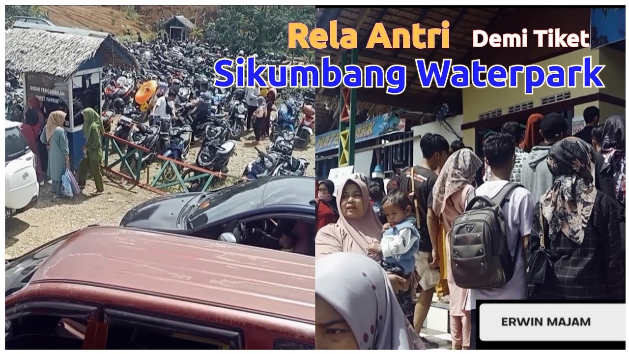 WOWW ‼️BAK ANTRIAN BLT, PENGUNJUNG SIKUMBANG WATER PARK MEMBLUDAK - YouTube