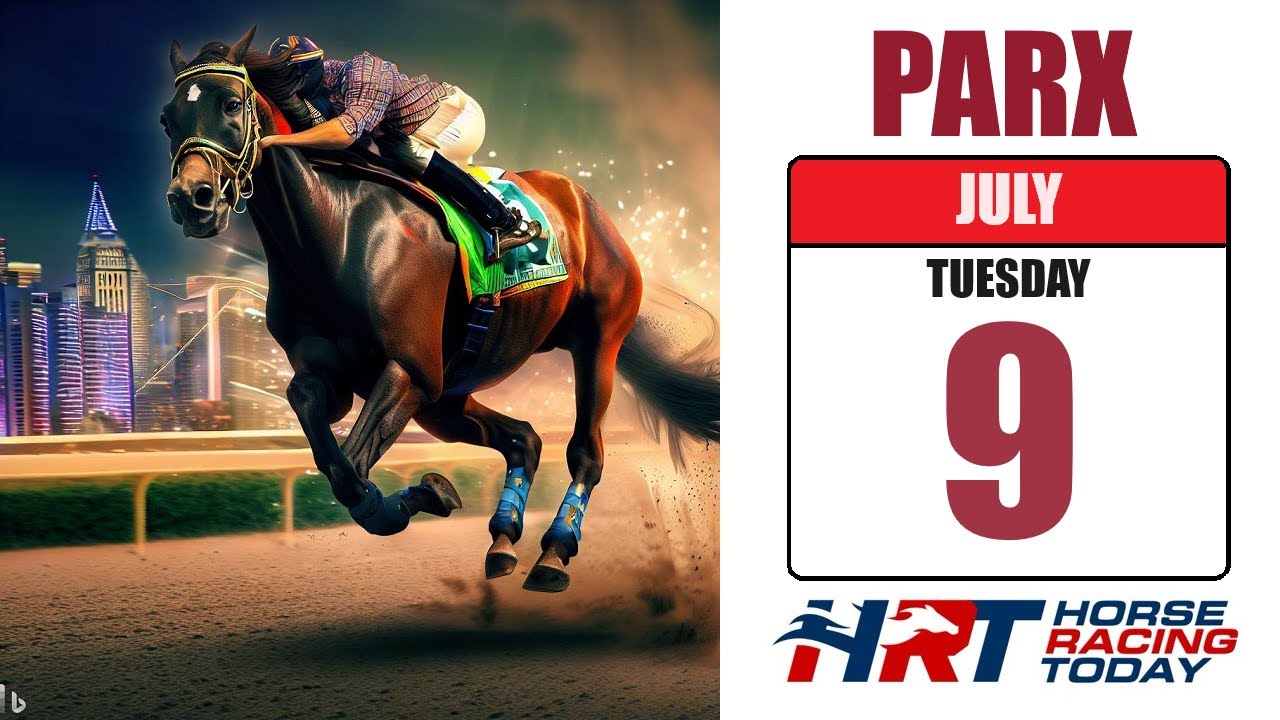PARX Racing Picks Live Stream – July 9, 2024 – Horse Racing Today - YouTube