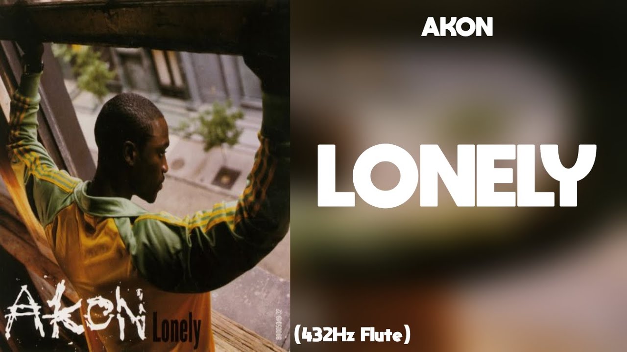 Akon - Lonely (432Hz) - YouTube