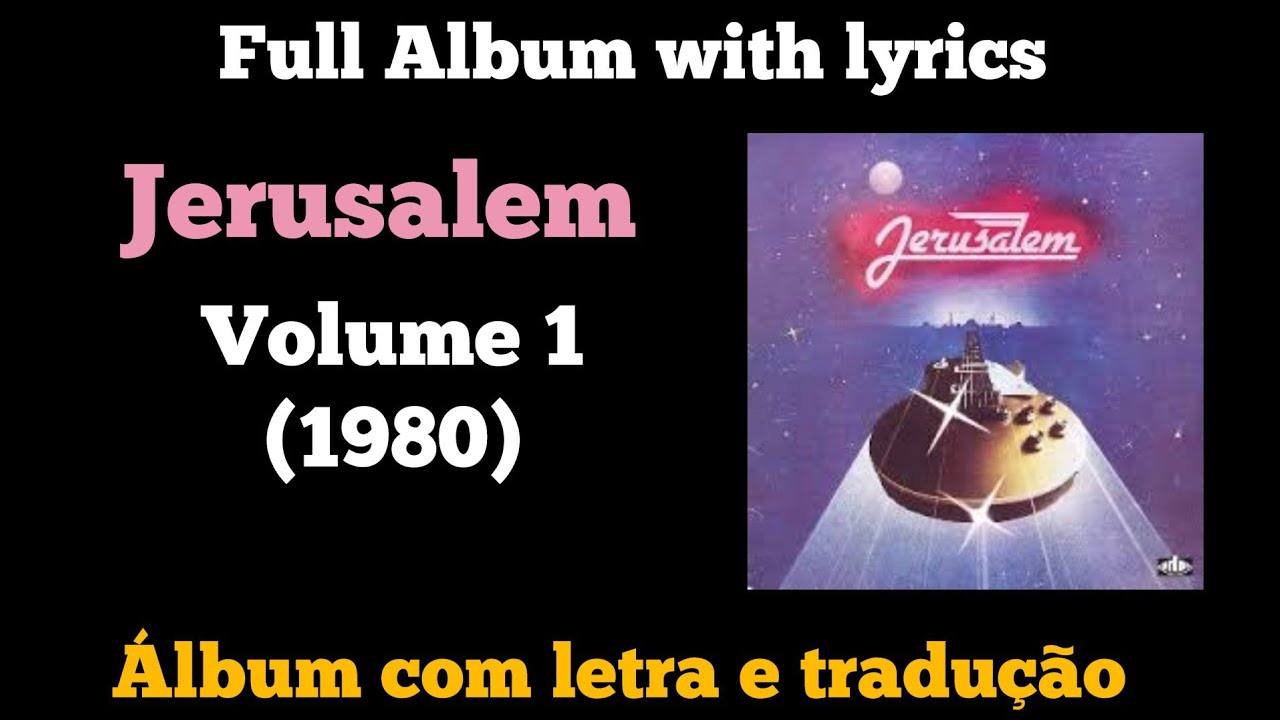 JERUSALEM - VOLUME 1 (1980) FULL ALBUM - YouTube