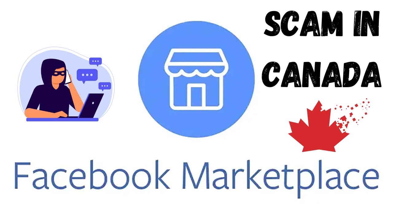 Facebook Marketplace Scam in Canada: Don’t Fall for This Trick! - YouTube