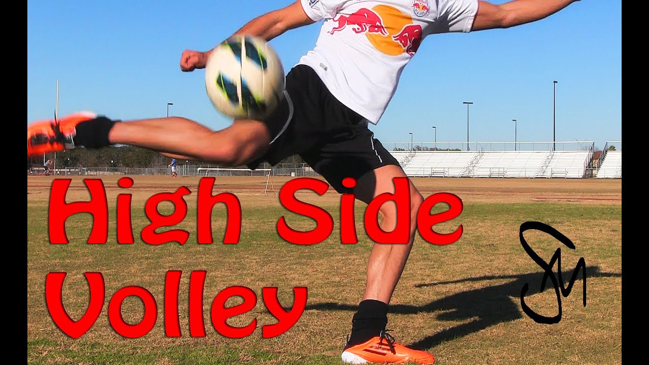 Soccer High Side Volley - YouTube