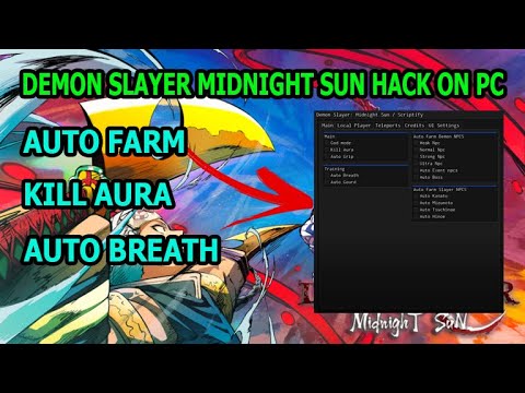 DEMON SLAYER : MIDNIGHT SUN | HACK/SCRIPT | AUTO FARM , KILL AURA ...
