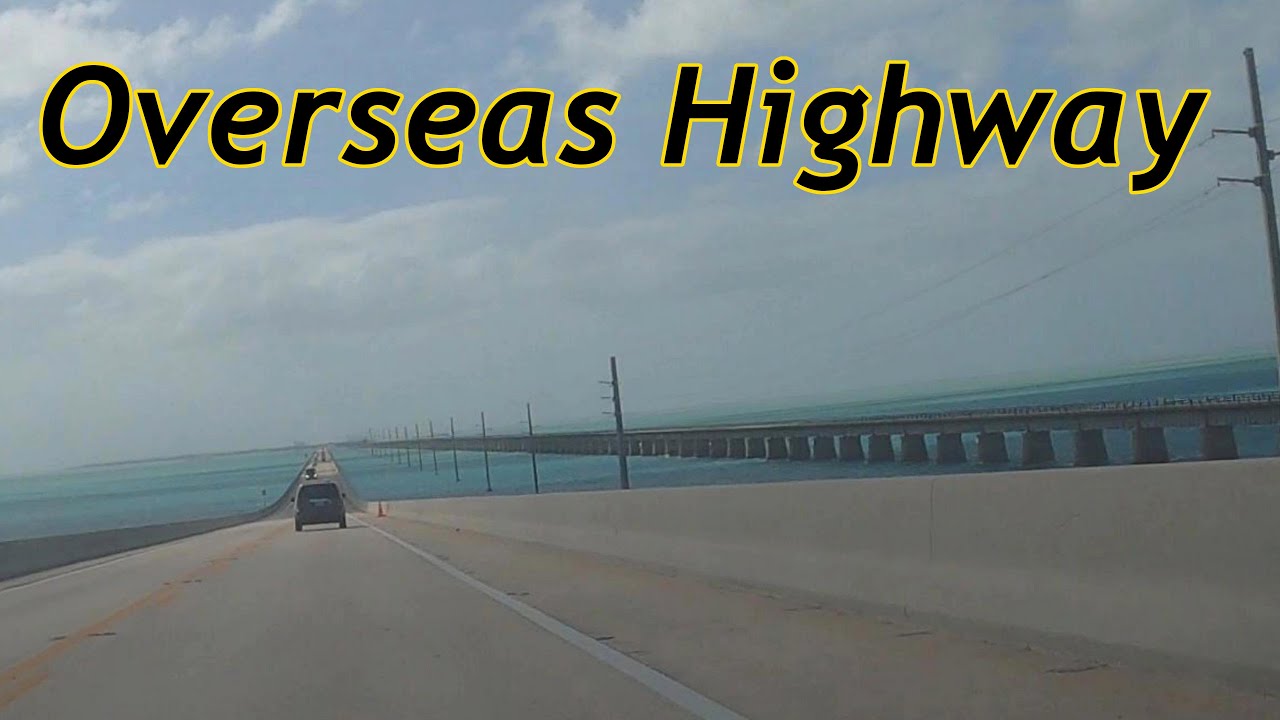 Driving The Overseas Highway (US 1) To Key West - YouTube