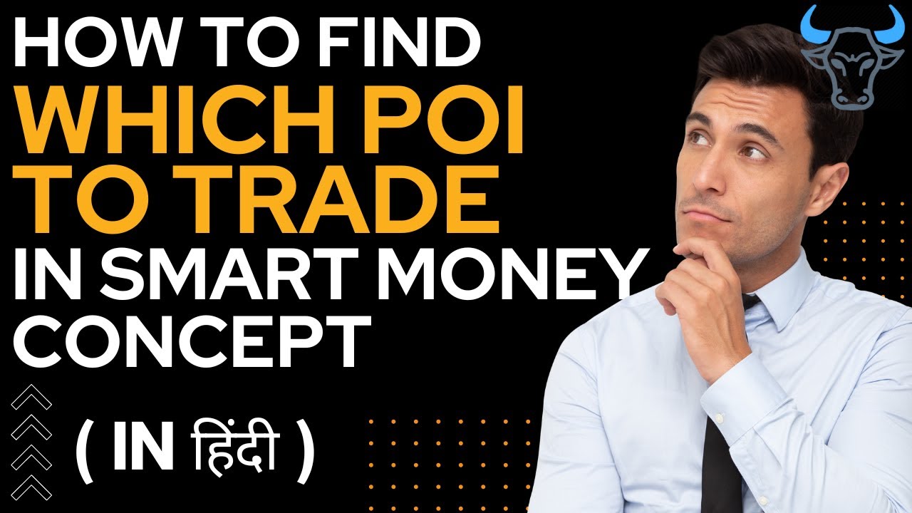 HOW TO SELECT BEST POI IN SMART MONEY CONCEPT | Smart Money Concept ...