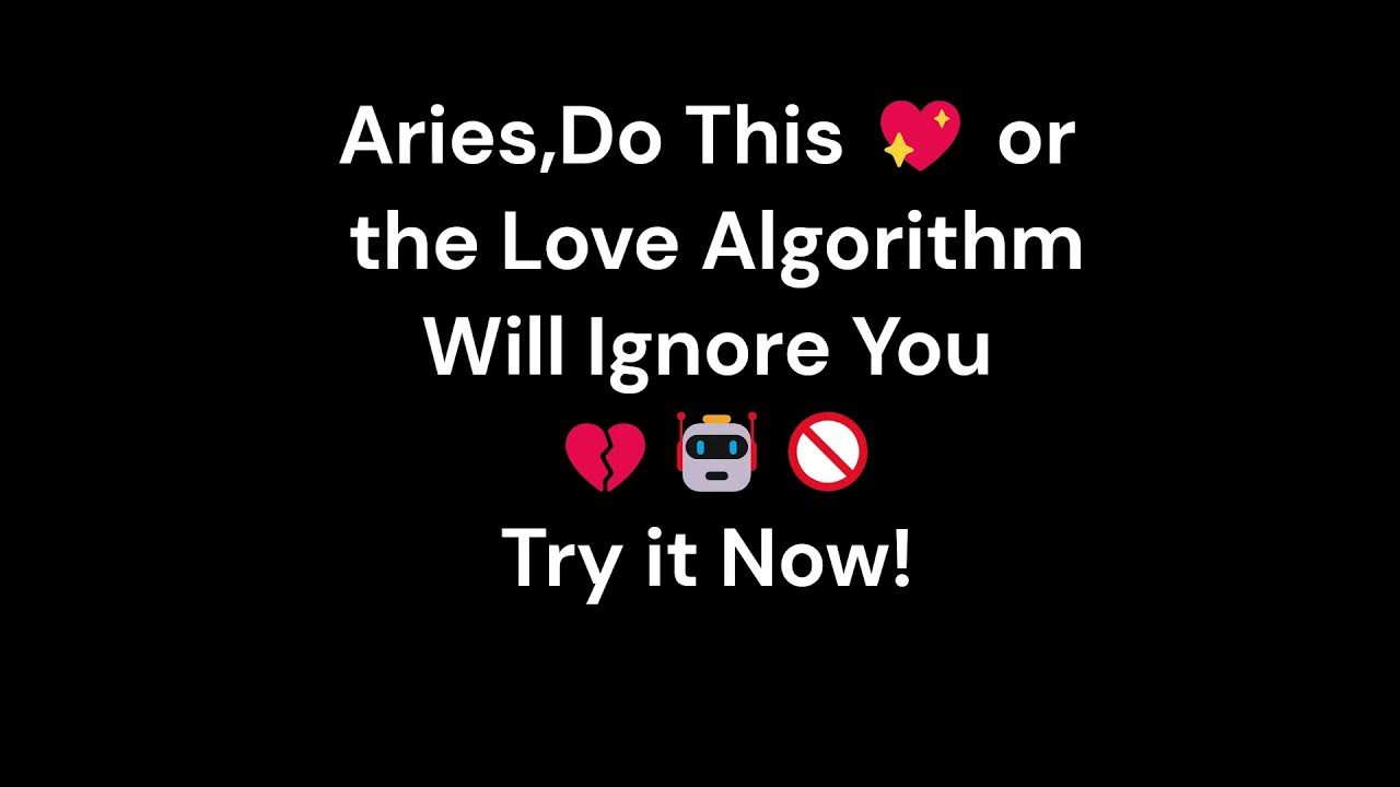 ARIES MASTER the ALGORITHM of LOVE DO this or MISS OUT! @ebonysunshine111 #astrology - YouTube