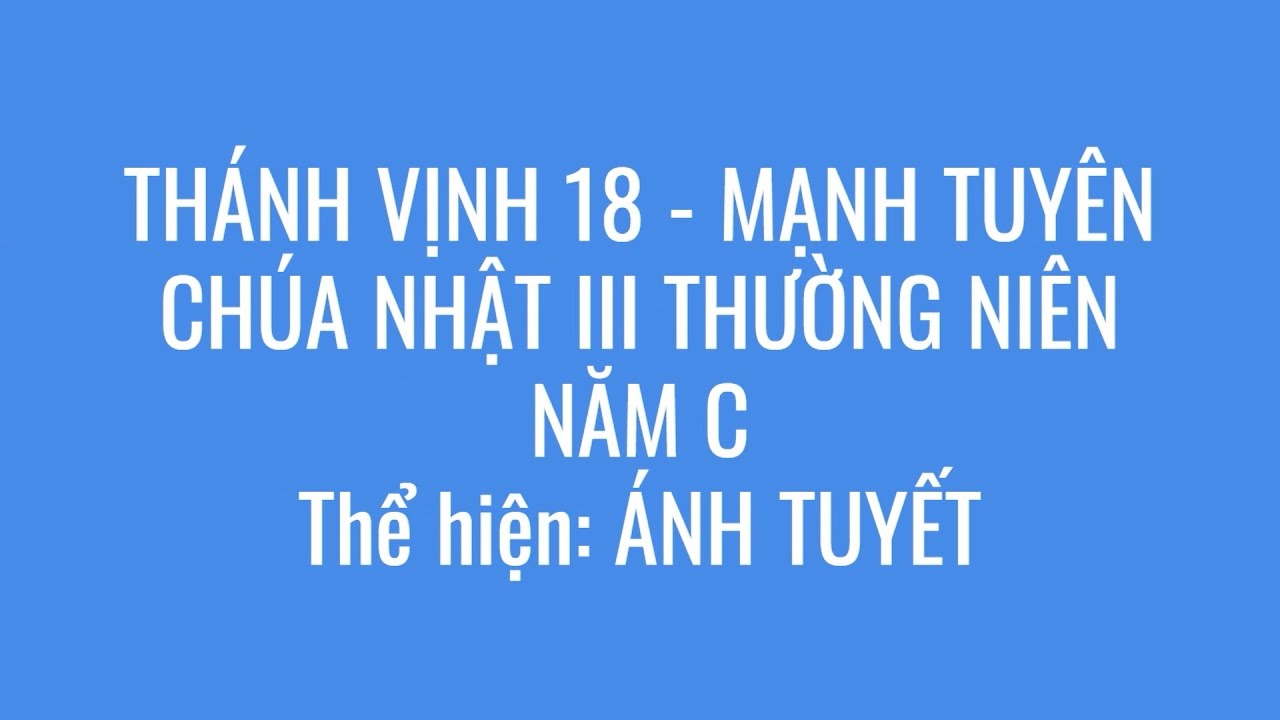 THANH VINH 18 CN 3TN NAMC Manh Tuyen - YouTube