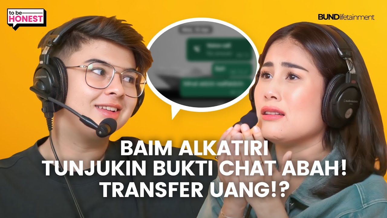 BAIM ALKATIRI MAU MAAFIN ABAH ASALKAN... #ToBeHonest - YouTube