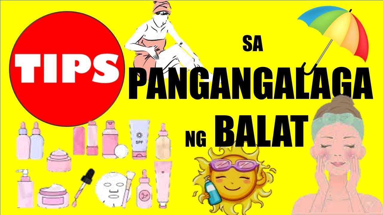 Tips sa Pangangalaga ng Balat - YouTube