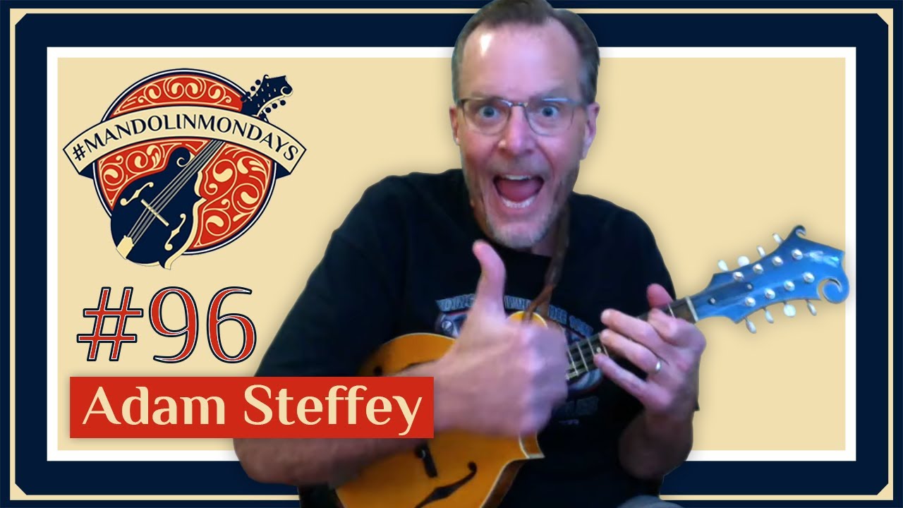 Mandolin Mondays Featuring Adam Steffey /// Old Time Medley - YouTube