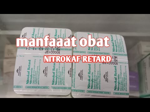 informasi obat NITROKAF RETARD - YouTube