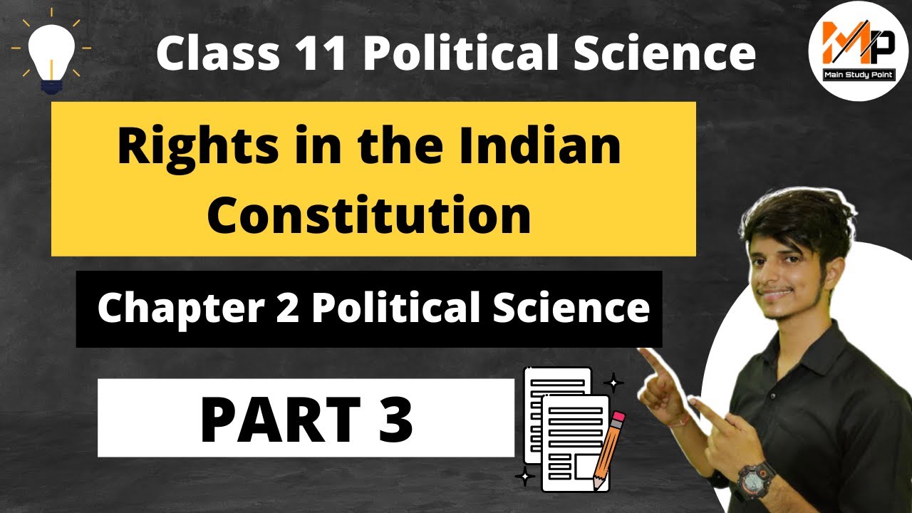 Rights in Indian Constitution Chapter 2 Class 11 Political science with ...
