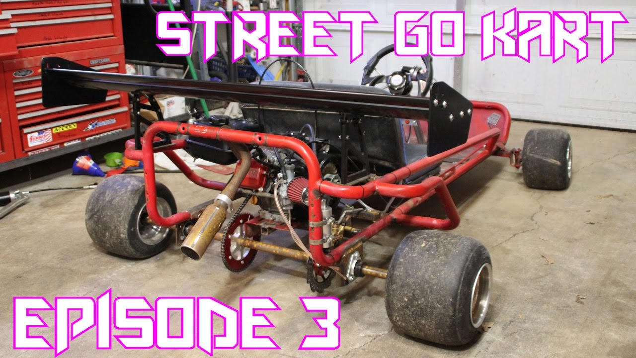 Street Go Kart Episode 3 - YouTube