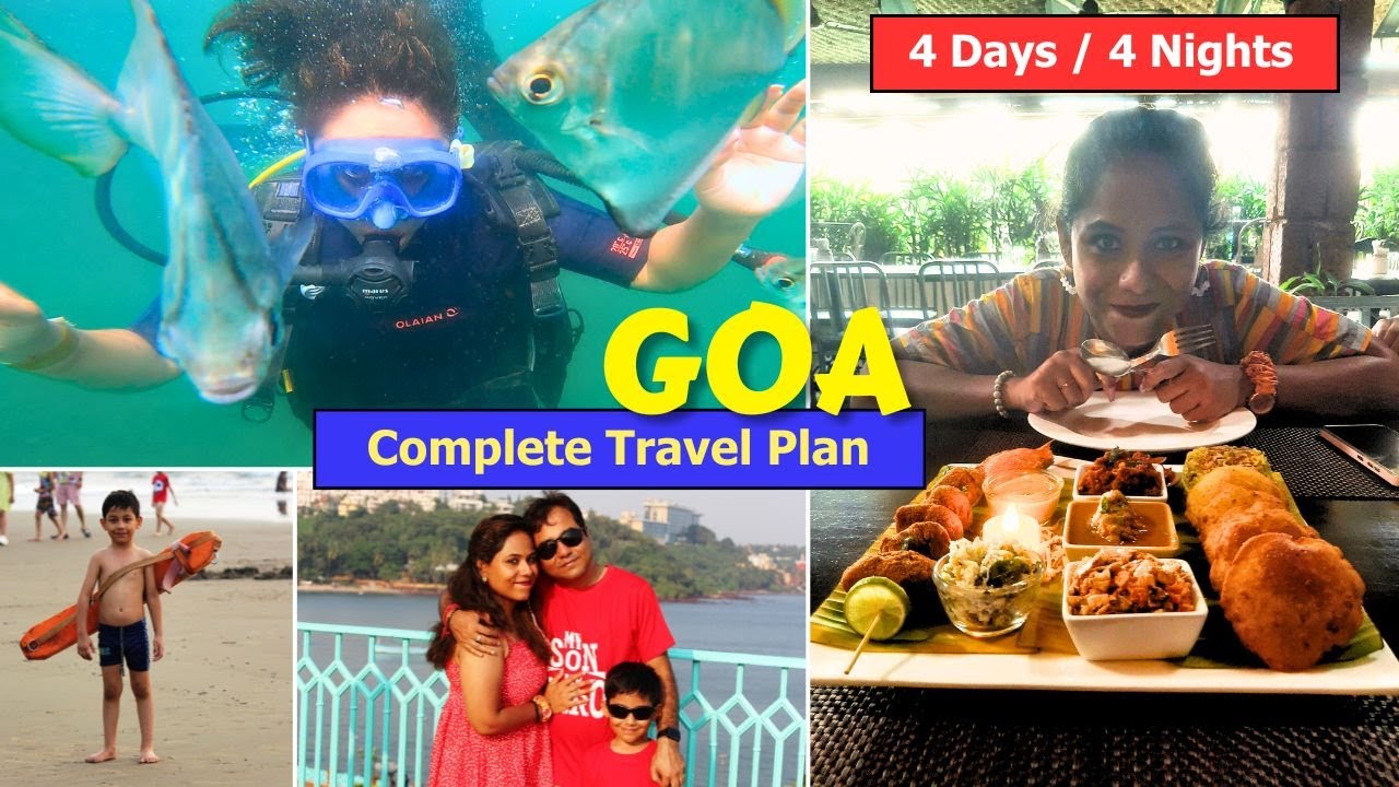 Complete Goa Travel Plan | 4 days / 4 nights | budget friendly | Goa ...