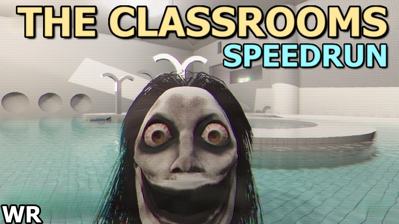 The Classrooms - SPEEDRUN (6 minutes) - FWR - YouTube