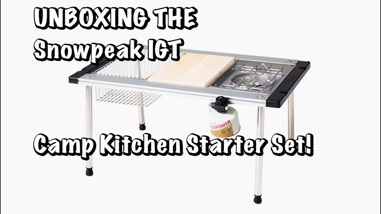 Snow Peak IGT Camp Kitchen Low Set - YouTube