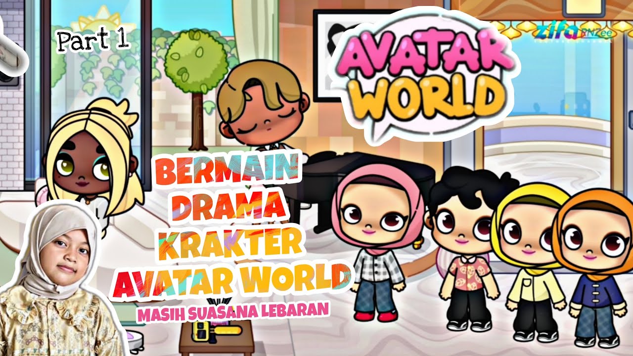 DRAMA KRAKTER AVATAR WORLD !!! EDISI LEBARAN - YouTube