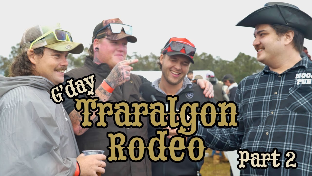 G'DAY TRARALGON RODEO: PART 2 - YouTube