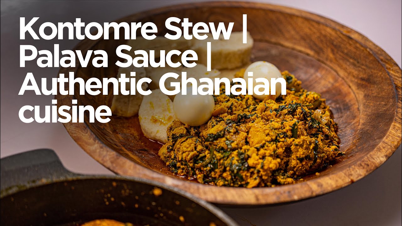 Kontomre Stew | Palava Sauce | Cocoyam Leaf stew | Authentic Ghanaian ...