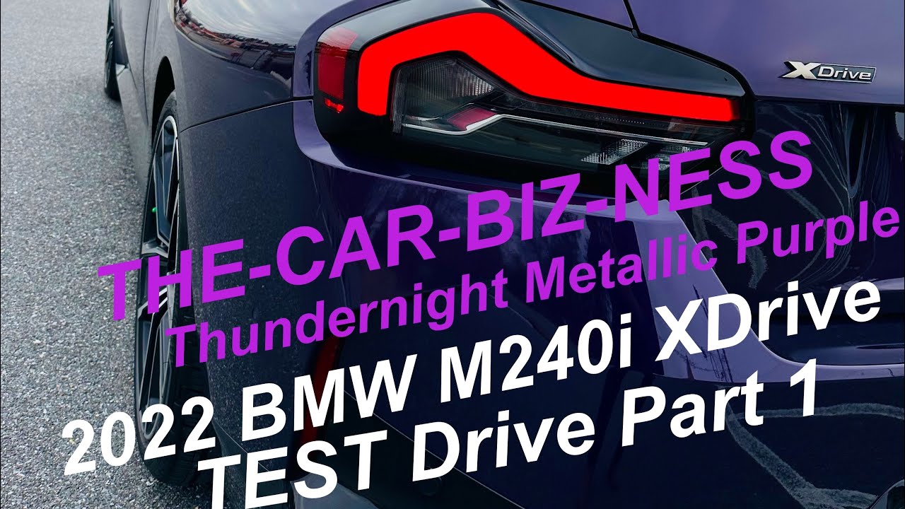 2022 BMW M240i Test Drive Part 1 - YouTube