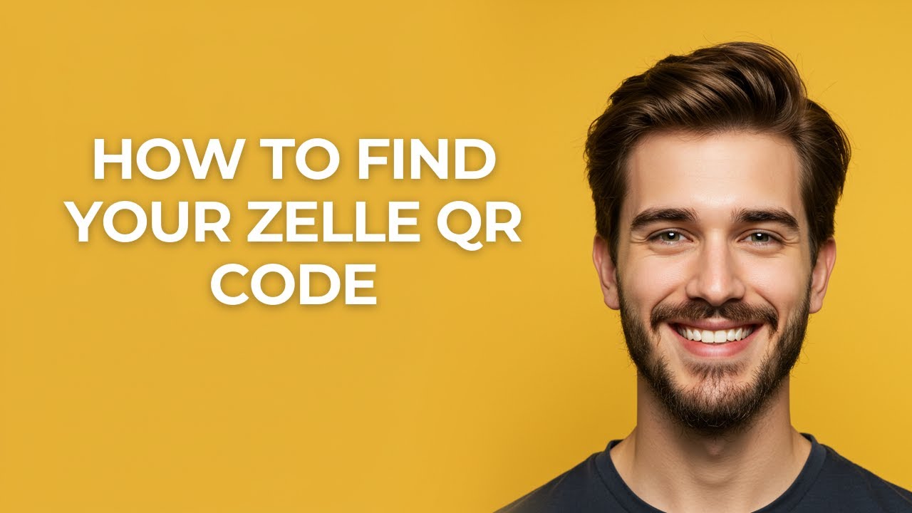 How To Find Your Zelle Qr Code - UPDATED! - YouTube
