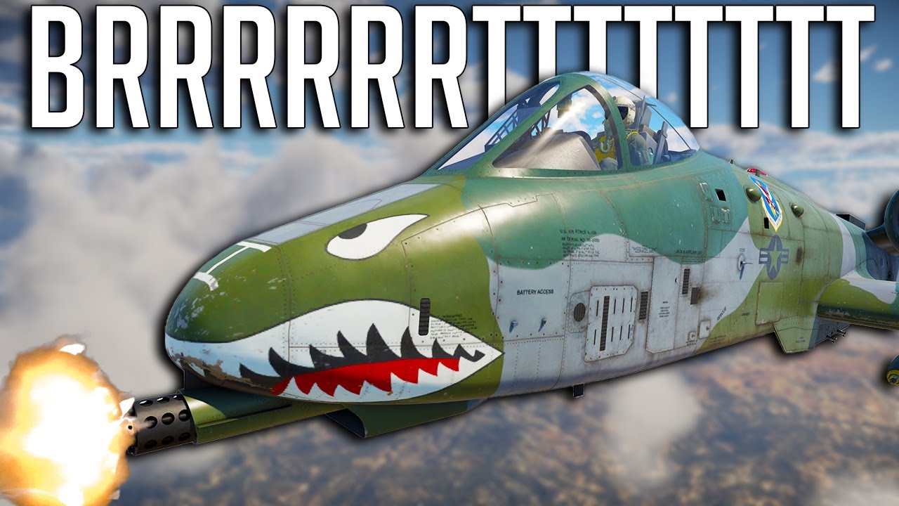 BRRRRRRTTTTT - War Thunder A-10A Gameplay - YouTube