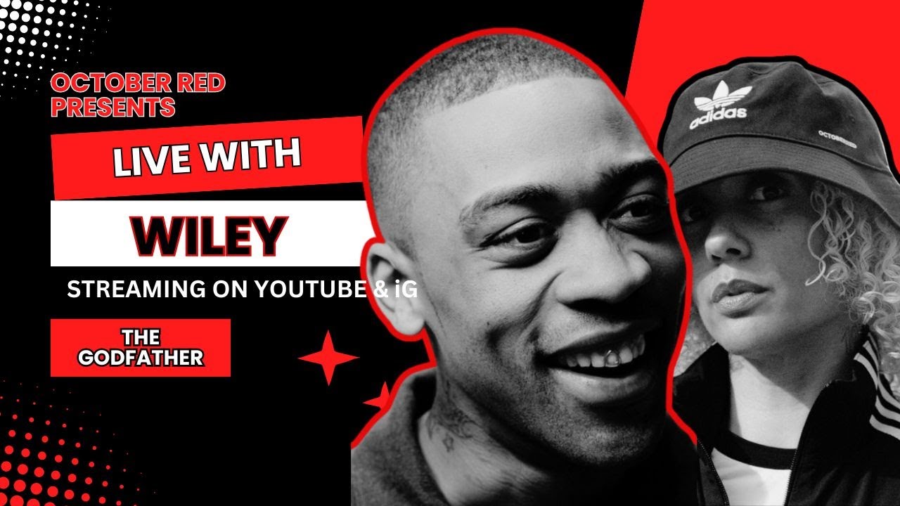 LIVE WITH THE GODFATHER OF GRIME WILEY - YouTube