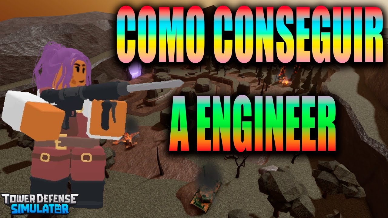Como Conseguir a Engineer Rápido No Tower Defense Simulator - YouTube