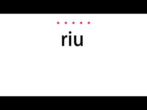 How to pronounce riu - Vocab Today - YouTube