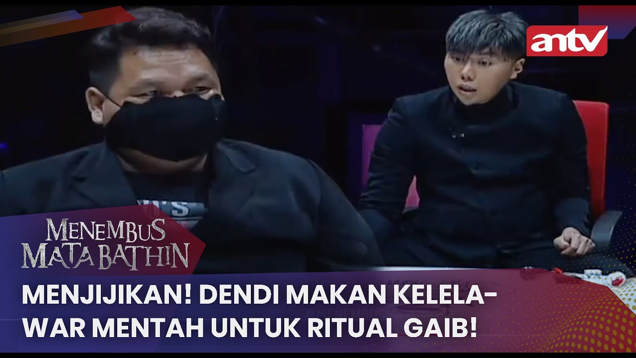 Menjijikan! Dendi Makan Kelelawar Mentah Untuk Ritual Gaib! | Menembus ...