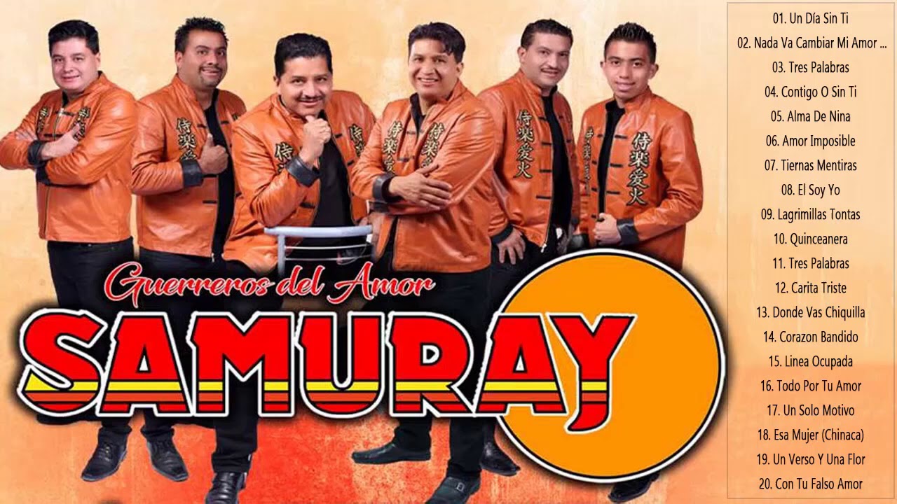 Grupo Samuray Éxitos Sus Mejores Canciones | Grupo Samuray Viejitas ...
