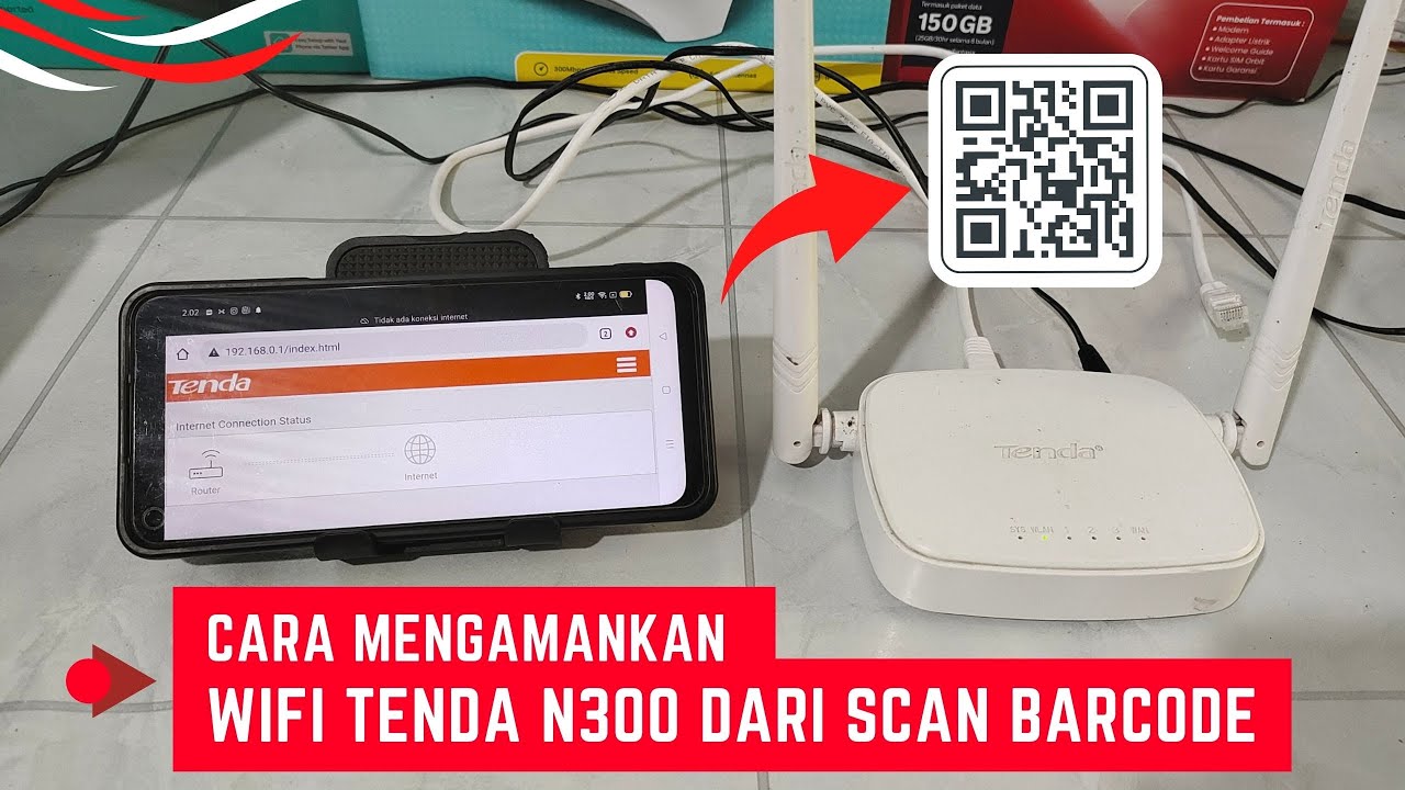 Cara Mengamankan Wifi Tenda N300 Dari Scan Barcode Agar Tidak Bisa ...
