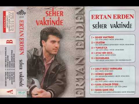 BANA ŞANS DİLE(ERTAN ERDEN)1993