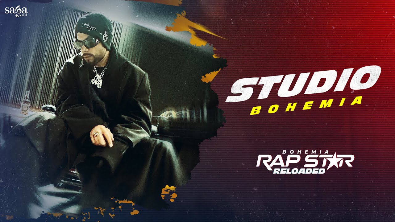 Studio Song - BOHEMIA | Rap Star Reloaded | Hip Hop Rap Song | New ...