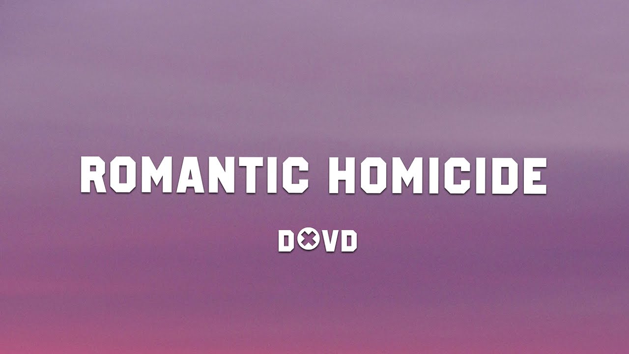 d4vd - Romantic Homicide (Lyrics) - YouTube