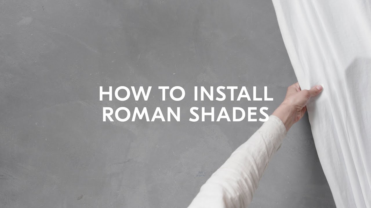 How To Install Roman Shades - YouTube