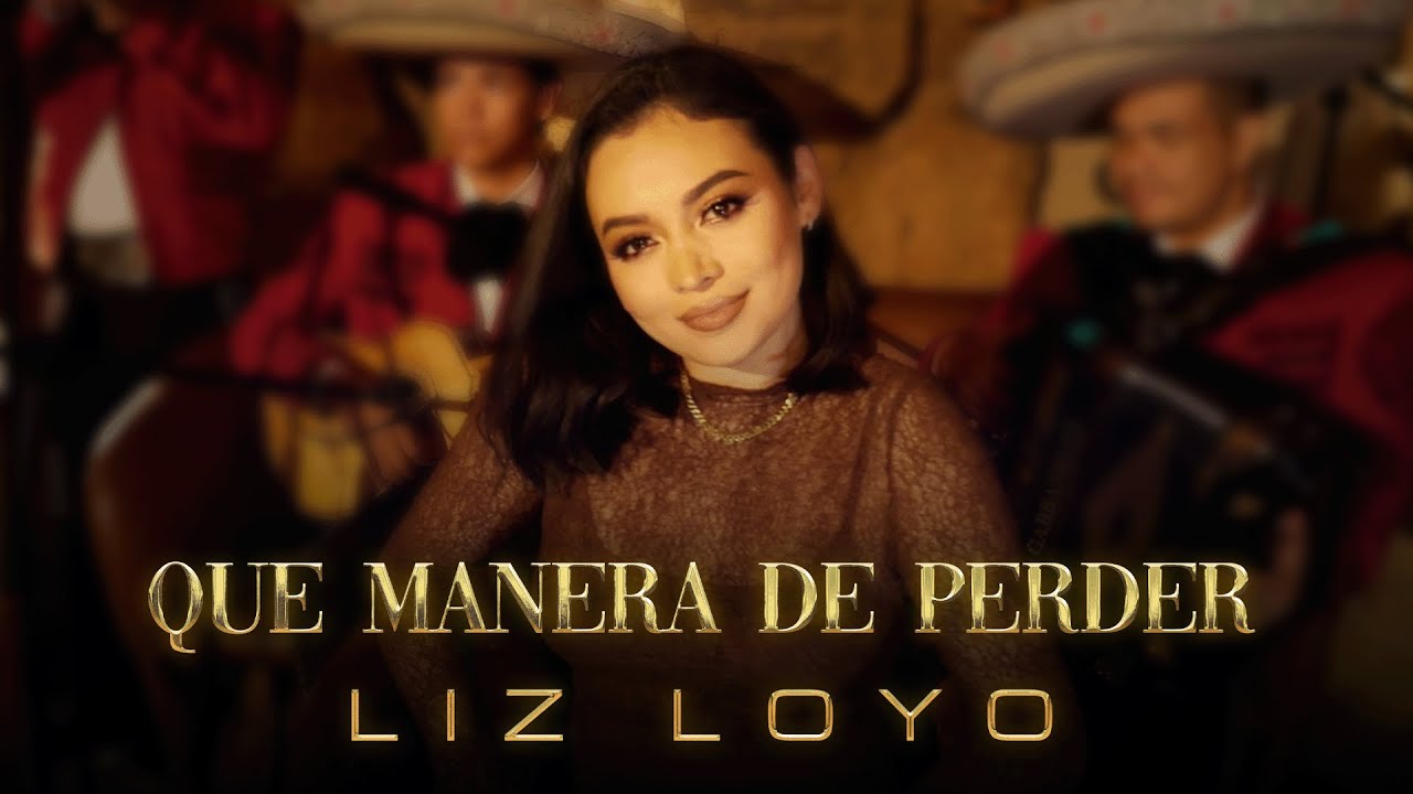 Qué Manera De Perder (En Vivo) - Liz Loyo - YouTube