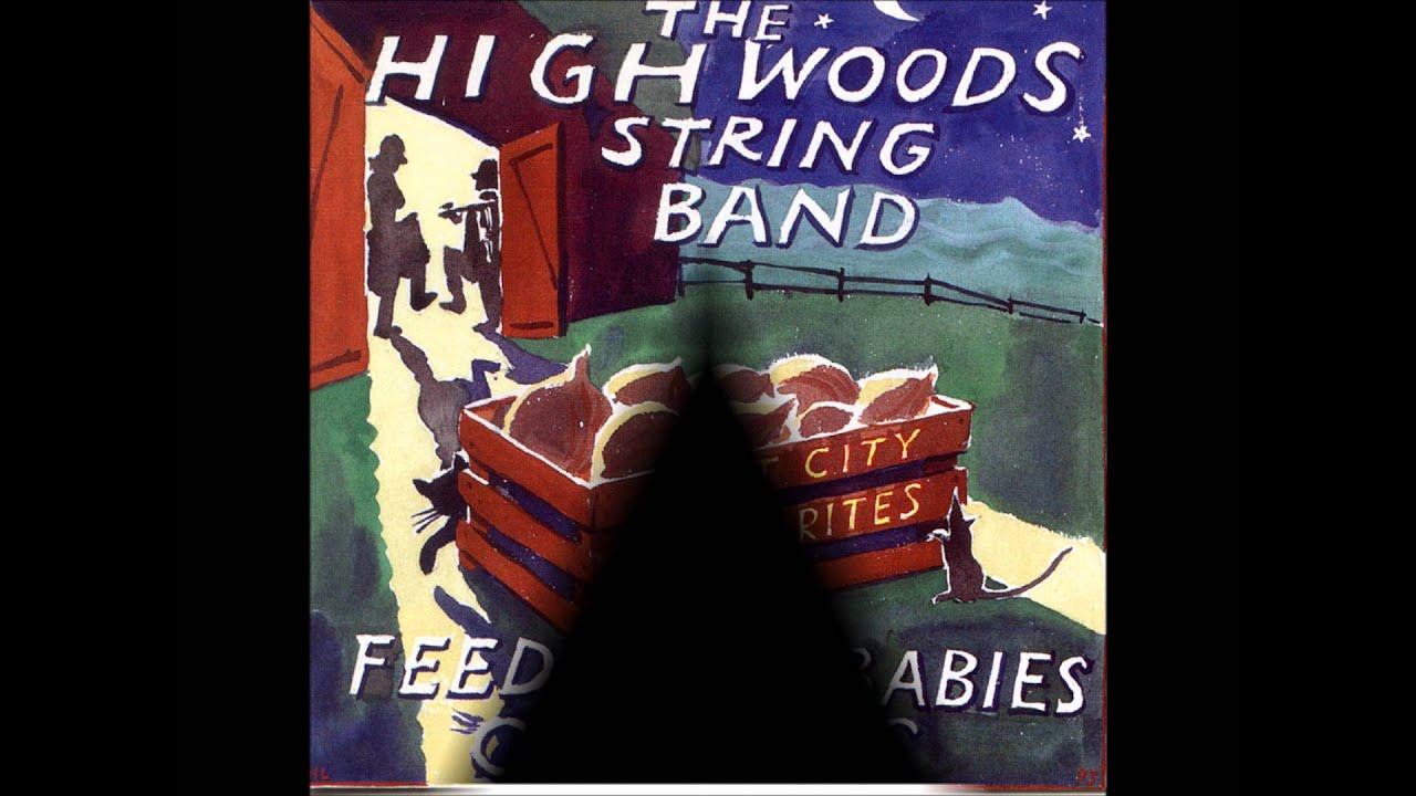 The Highwoods String Band - There's More Pretty Girls Than One - with ...