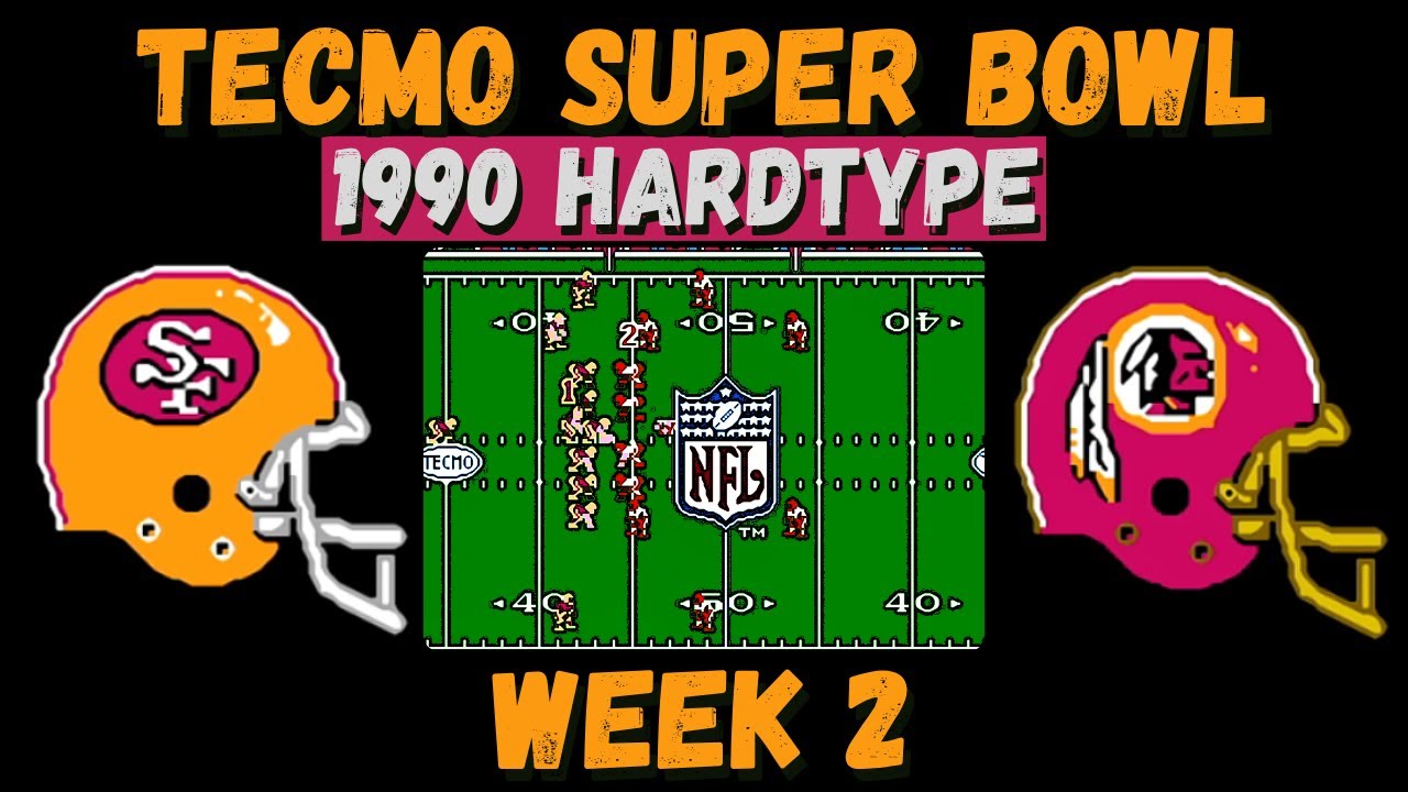 1990 Hardtype Mod Challenge - 49ers vs Redskins Week 2 - Tecmo Super ...