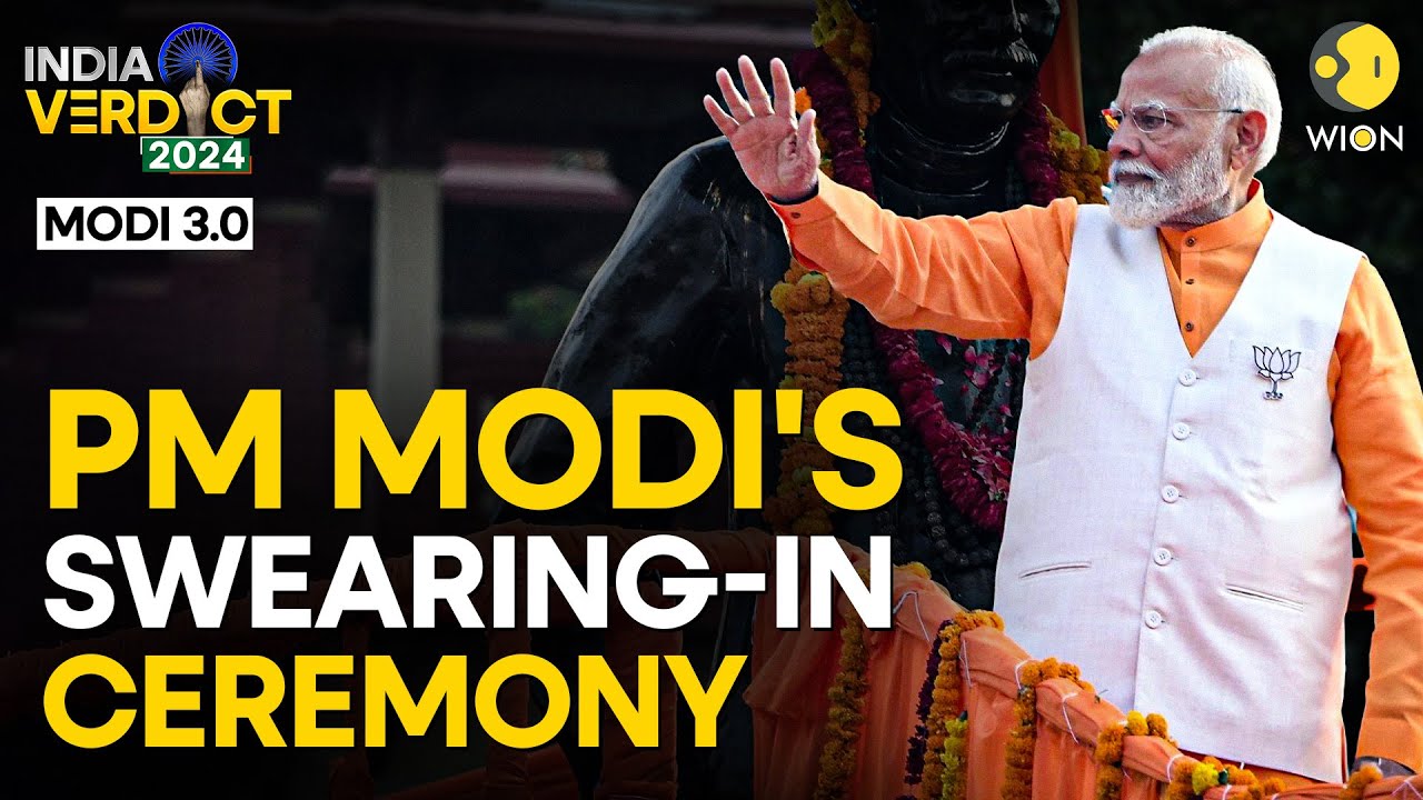 PM Oath Ceremony 2024 LIVE: Narendra Modi Oath Ceremony 2024 LIVE ...