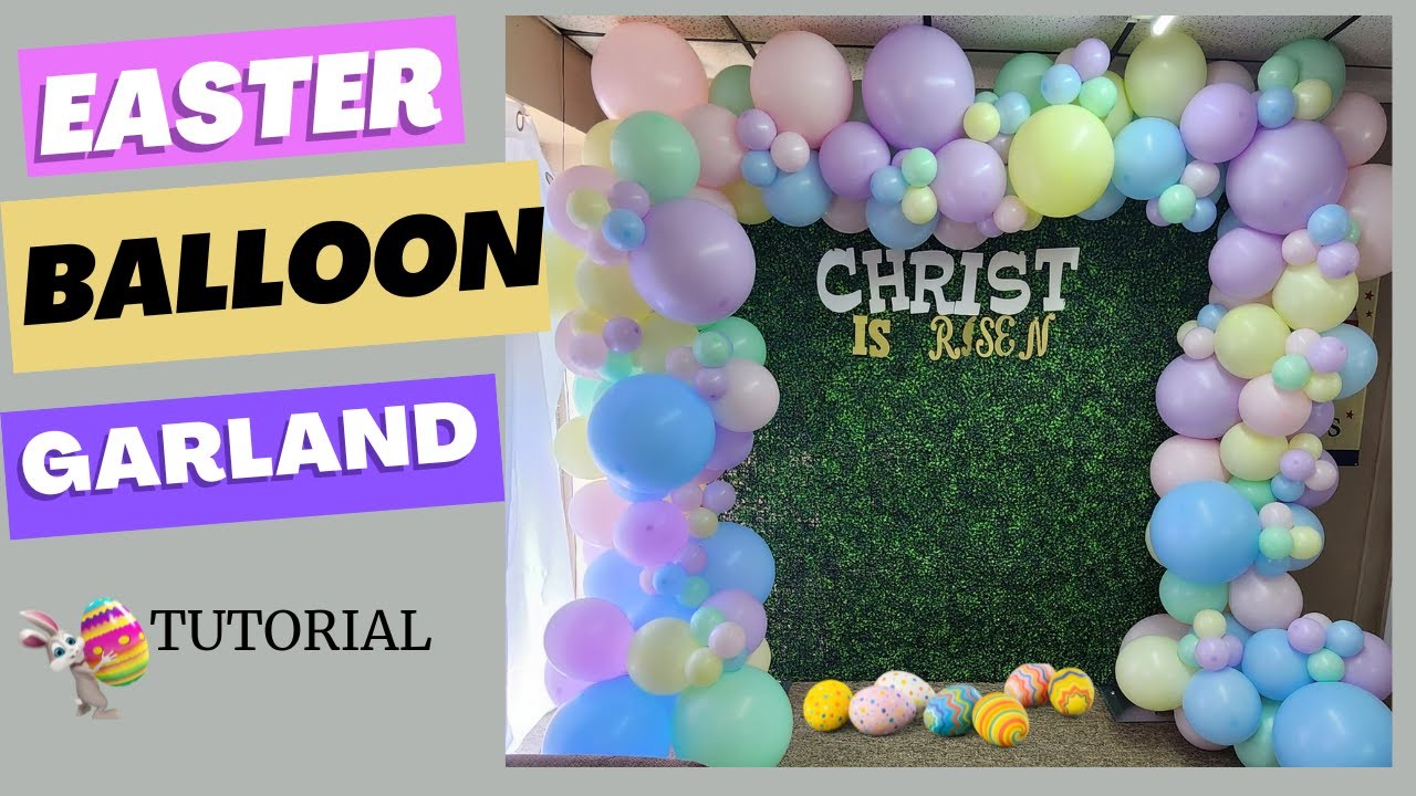 How to: Pastel Balloon Garland/Easter backdrop - YouTube