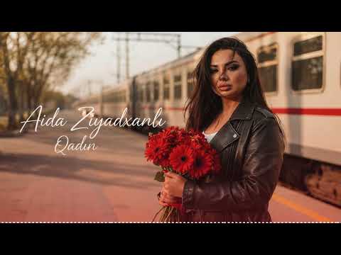 Aida Ziyadxanlı - Qadın 2026 